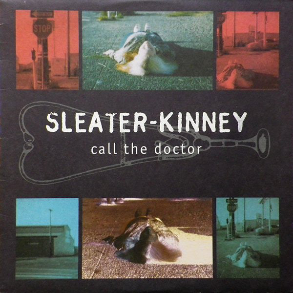 Sleater-Kinney–Call The Doctor (LP) – Cameron Records